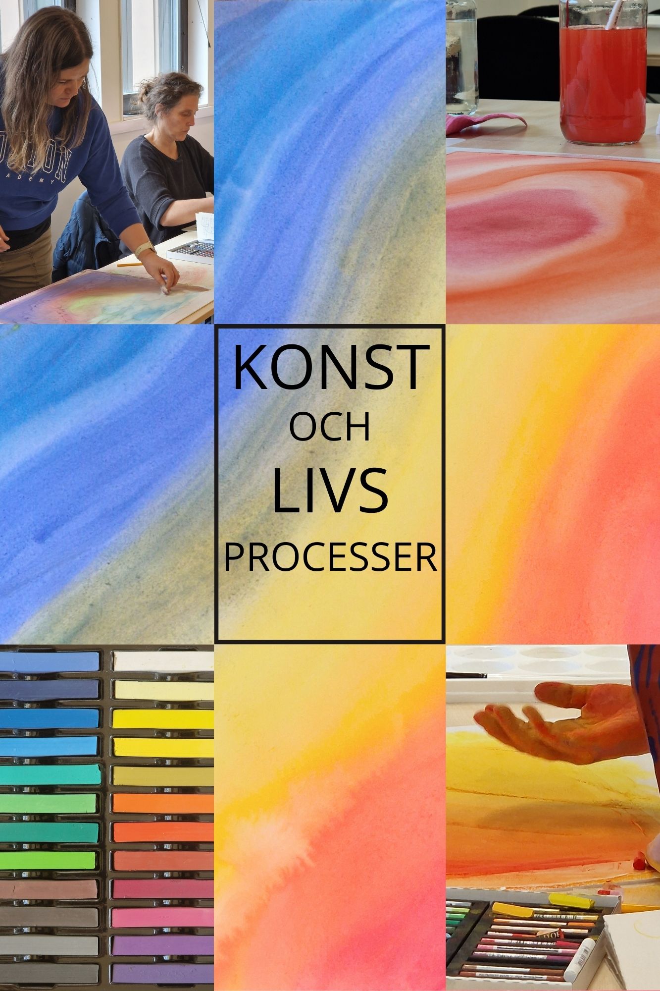 Konst och livsprocesser – verdandi konst